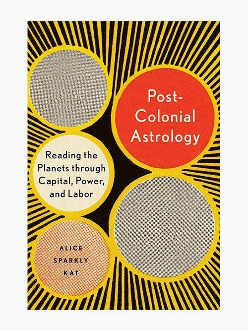 Our Favorite Astrology Books For Learning More About Your Sign - The ...