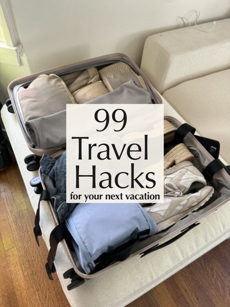 99 Travel Hacks For Your Next Vacation - The Good Trade