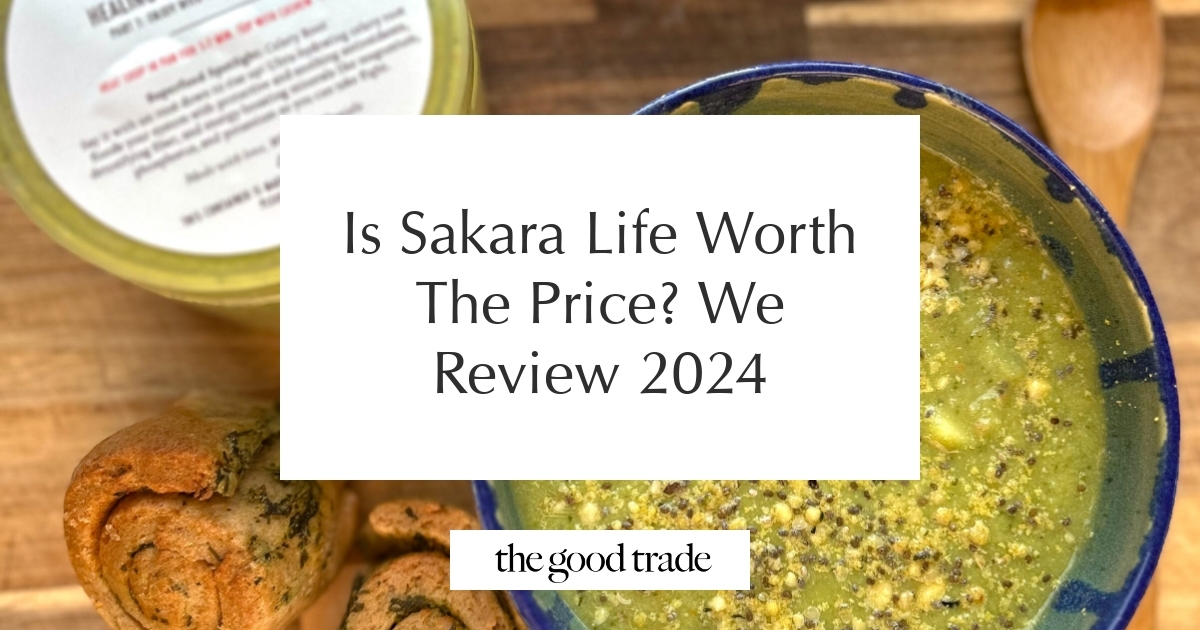 Is Sakara Life Worth The Price? We Review 2024 - The Good Trade
